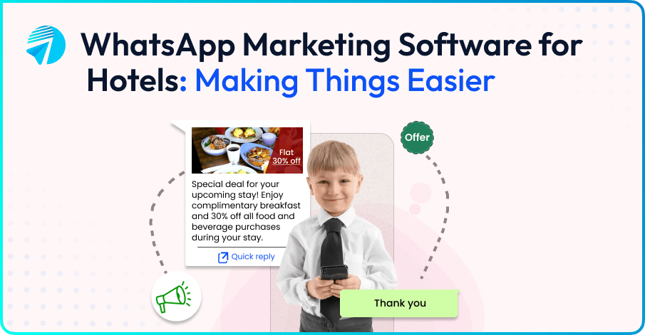 WhatsApp Marketing Software for Hotels: Making Things Easier - Growby Blog